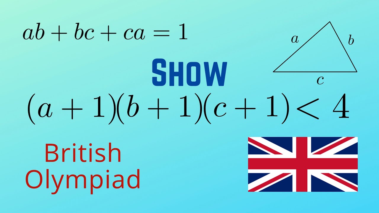 Problem 6 from the British Maths Olympiad | Inequalities | Math ...