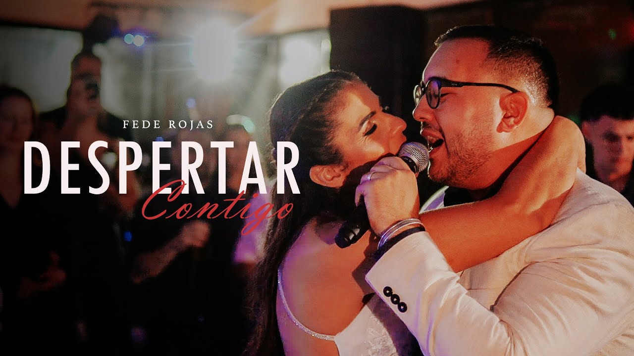 DESPERTAR CONTIGO - FEDE ROJAS (Video Oficial) - YouTube