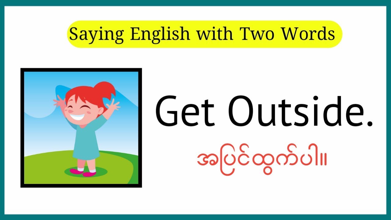 Useful Two words English Phrases/ English For Beginners စကားလုံးနှလုံး ...