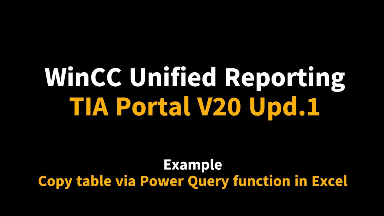 WinCC Unified Reporting TIA V20 Update1 : Part 4.1 Example report with ...