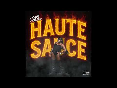 Saucy Santana - \