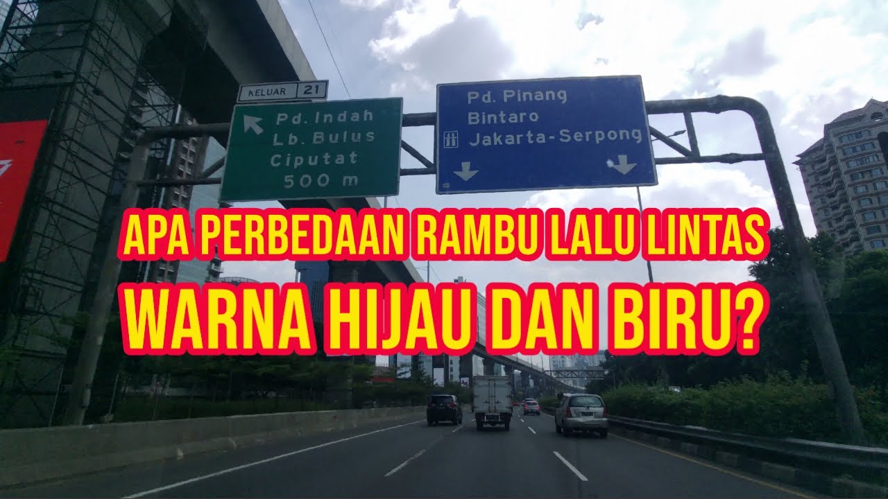 Apa Perbedaan Rambu Lalu Lintas Warna Hijau dan Biru? - YouTube