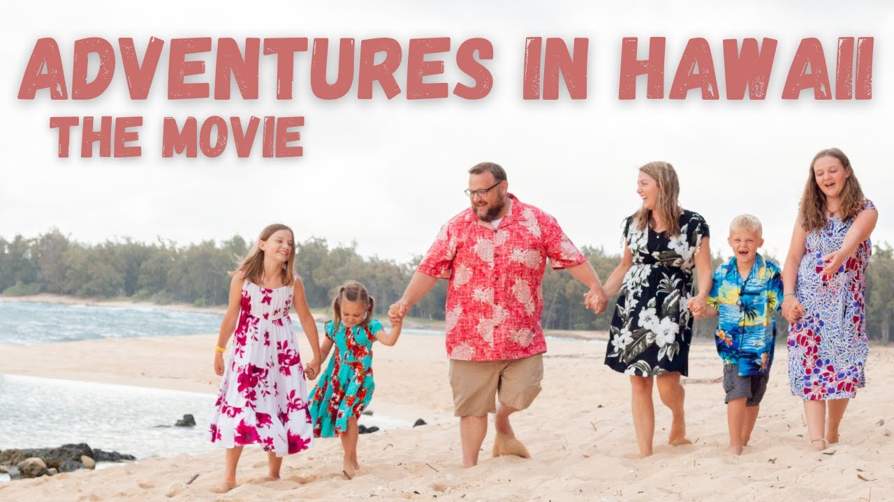 Adventures in Hawaii! 🎥 THE MOVIE 🍿 - YouTube