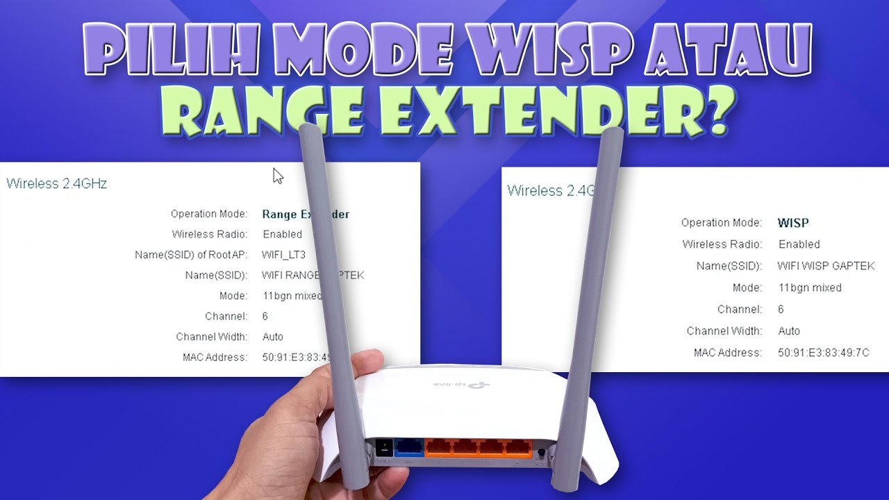 Pilih Mode WISP Atau Mode Range Extender?? - YouTube