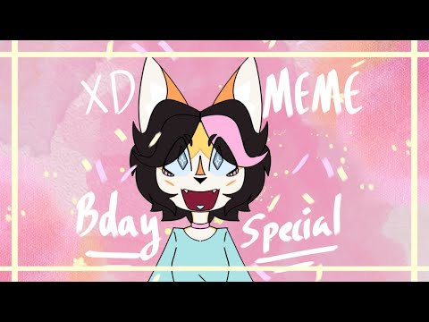 XD // Animation Meme // BIRTHDAY SPECIAL 💕💕 - YouTube