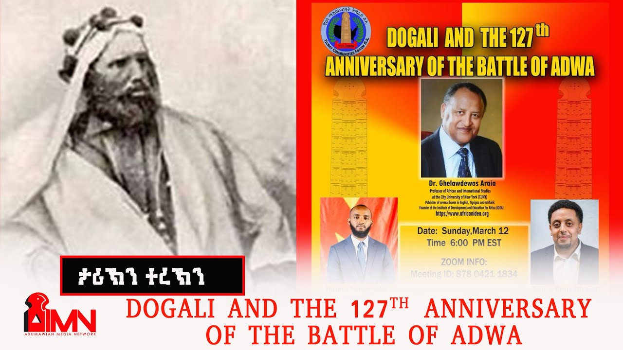 DOGALI AND THE 127TH ANNIVERSARY OF THE BATTLE OF ADWA- 03/12/2023 ...