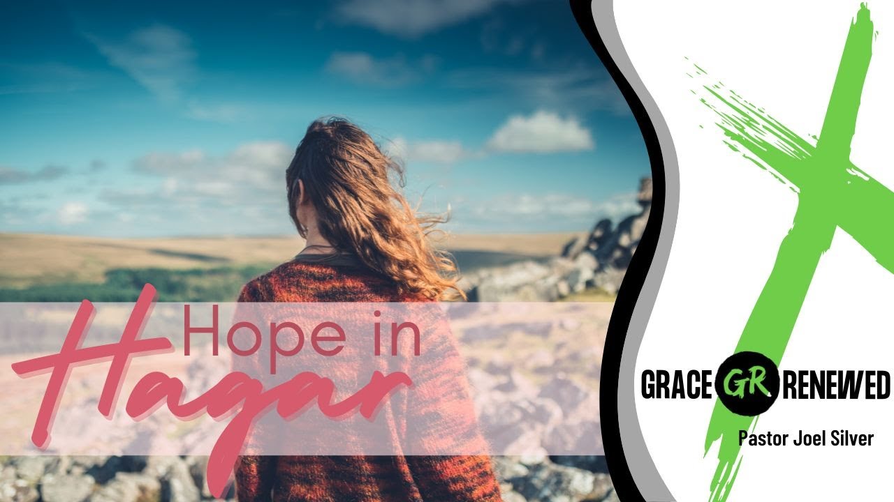 Hope in Hagar - Pastor Joel Silver - YouTube