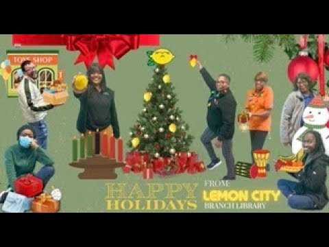 Happy Holidays from Lemon City Branch Library 2022. - YouTube