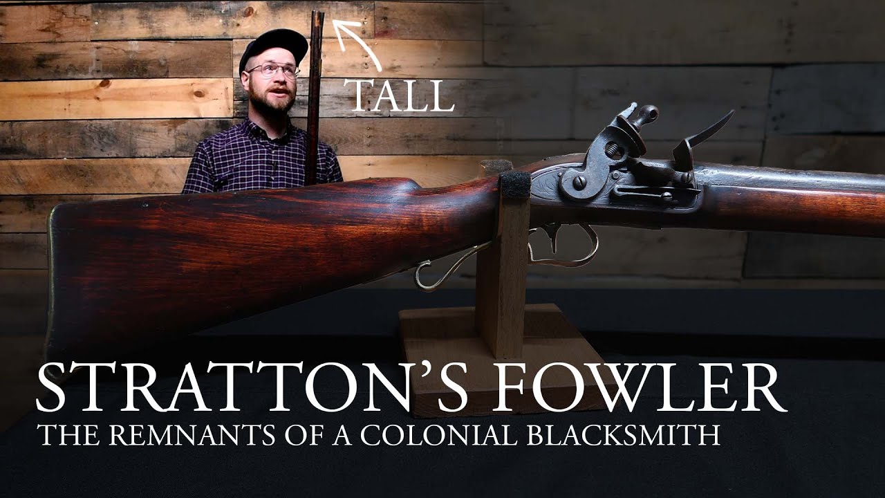 Stratton's Fowler, the remnants of a Colonial blacksmith and 7 Years ...