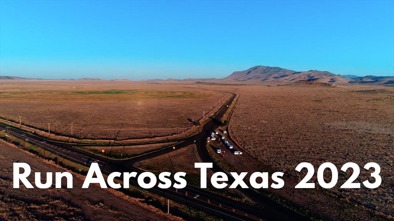 Run Across Texas 2023 - YouTube