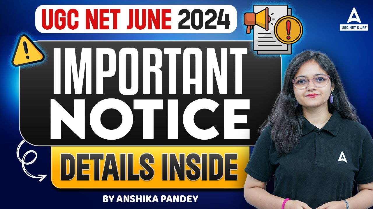 UGC NET 2024 | IMPORTANT NOTICE DETAILS! - YouTube