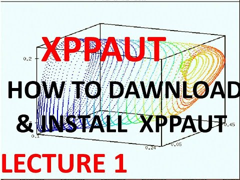 Xppaut Lecture 1 How to install XPPAUT How run and wirte the program ...