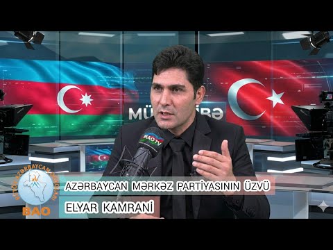 Azərbaycan Mərkəz Partiyasının Üzvü - Elyar Kamrani