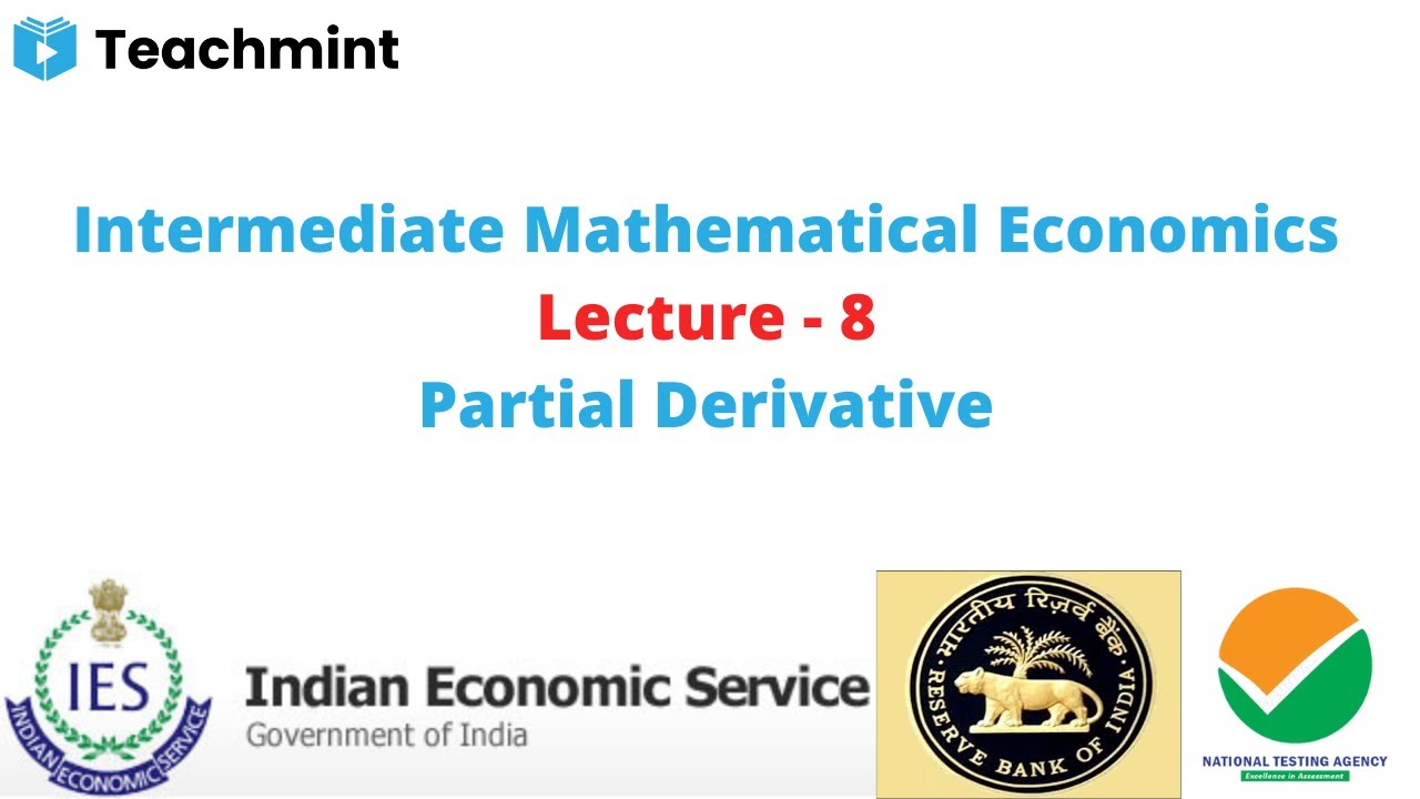 Partial Derivative | Mathematical Economics | IES 2020 | DEPR 2020 ...