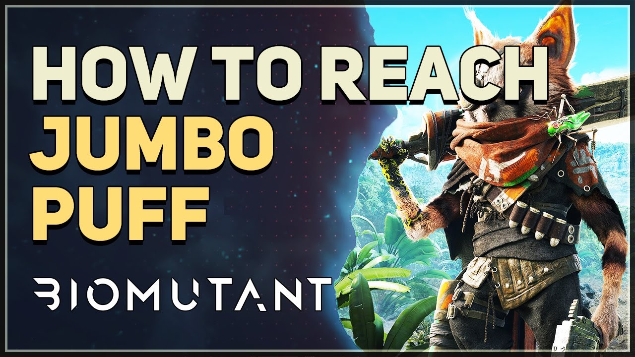 How to get to Jumbo Puff Biomutant - YouTube