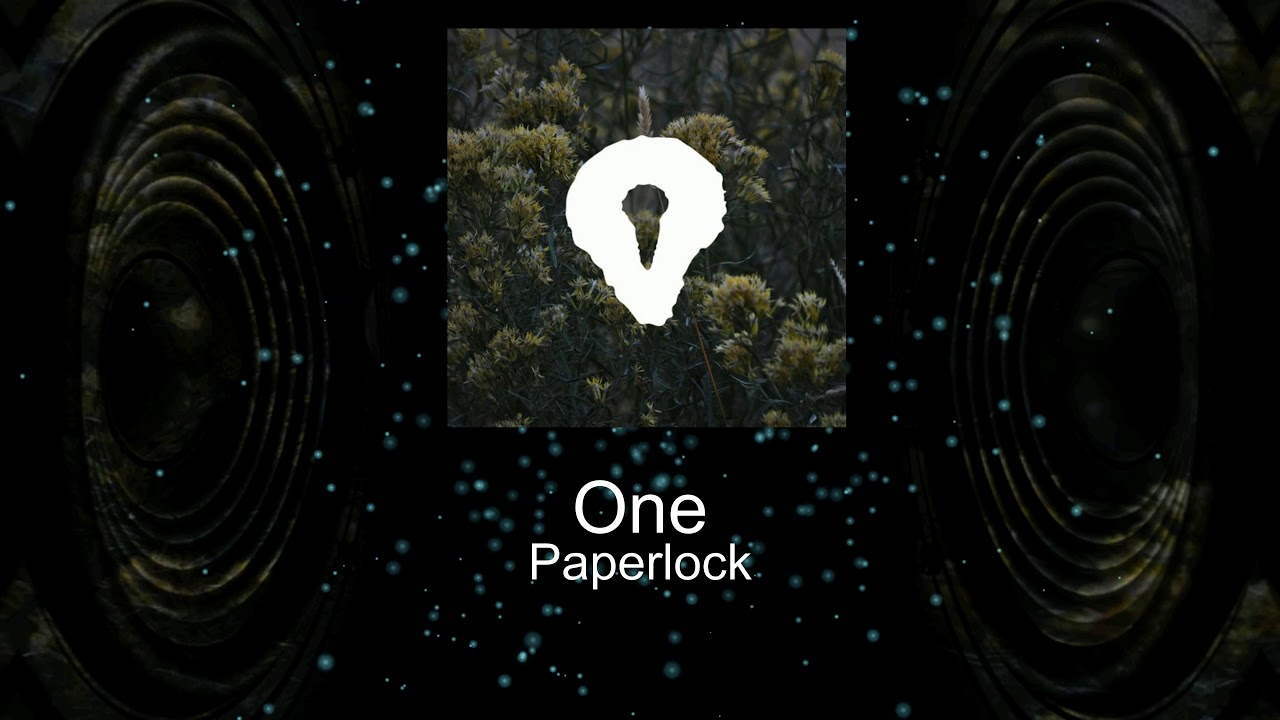 Paperlock - One - YouTube