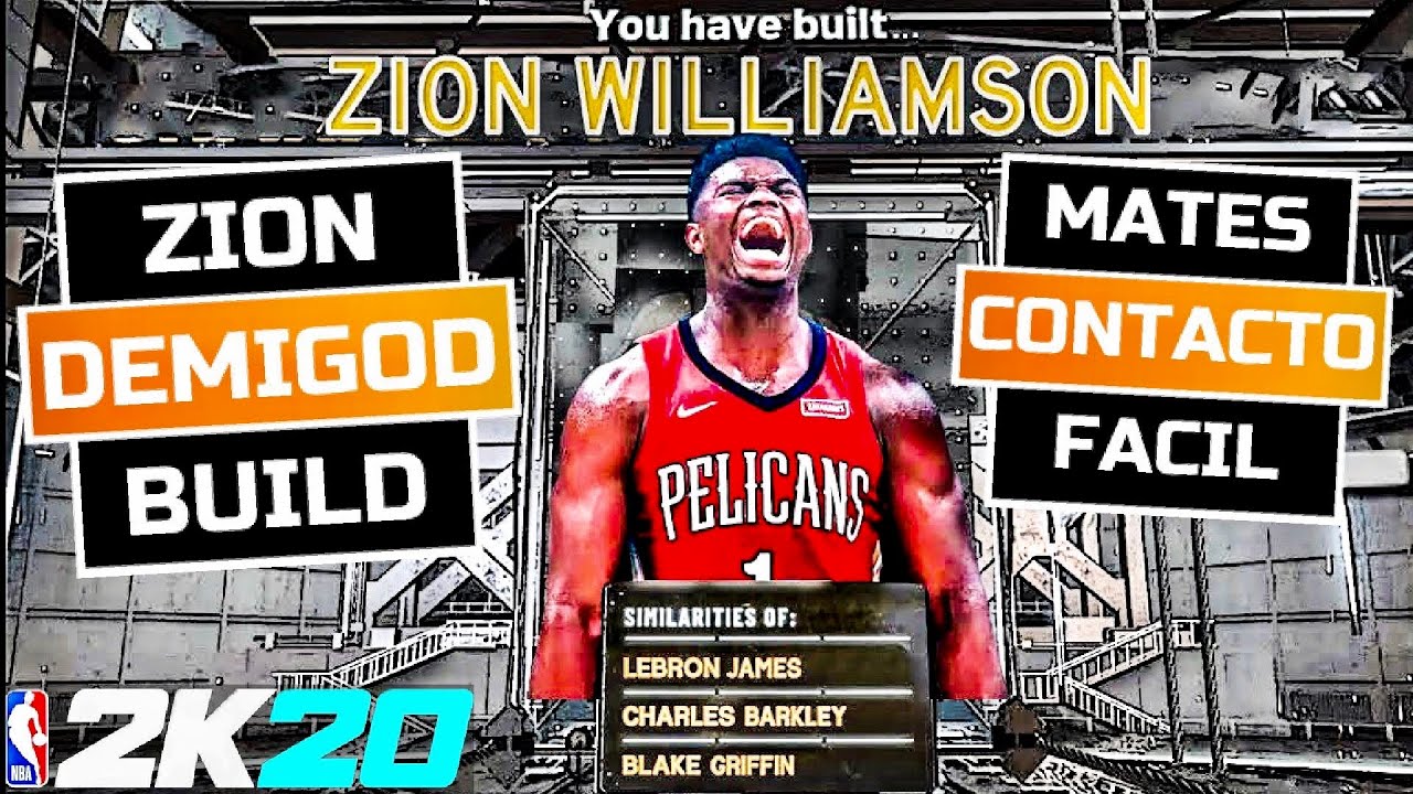COMO CREAR A ZION WILLIAMSON EN 2K20: Mates En Contacto + Speed Boost ...