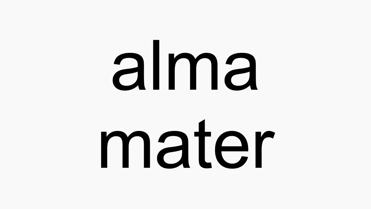 How to pronounce alma mater - YouTube