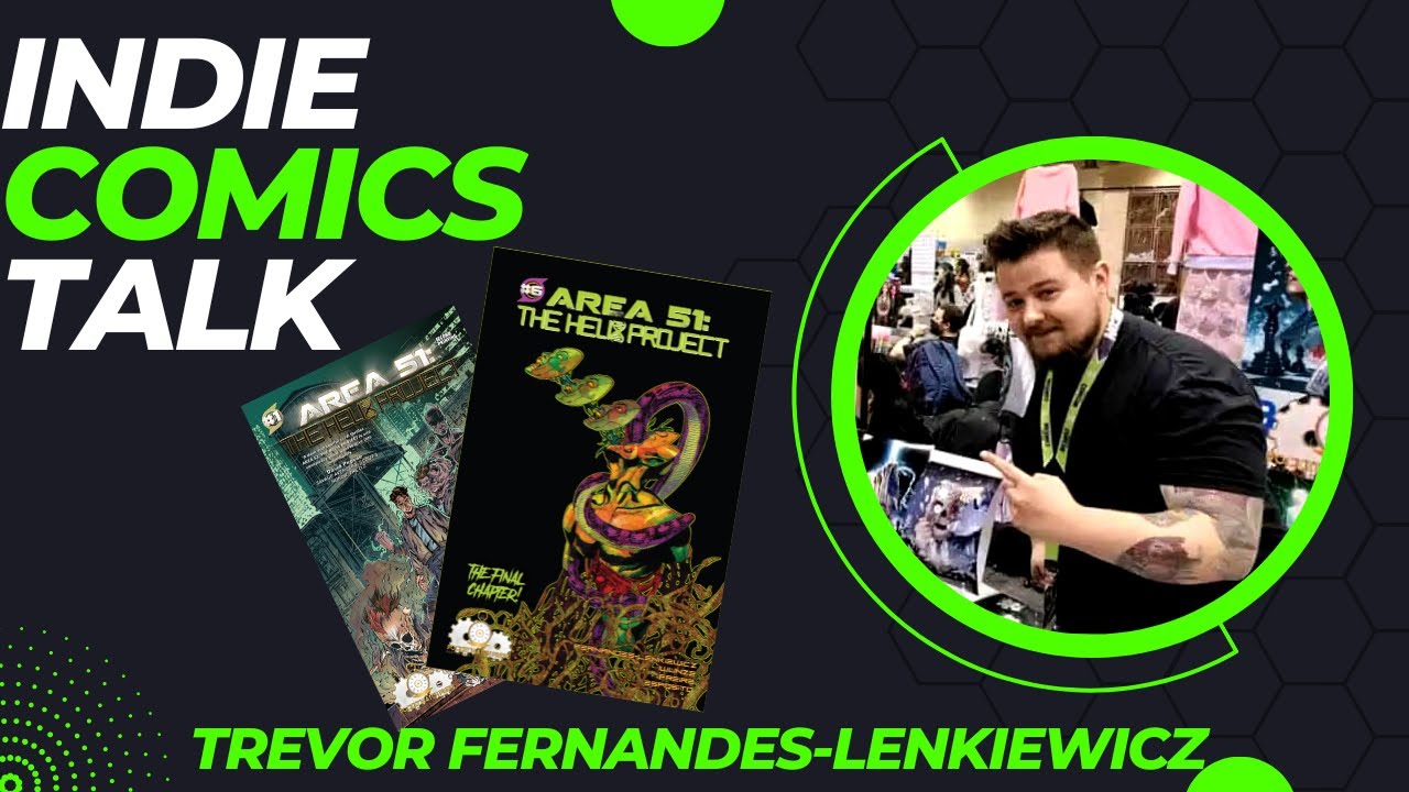 Indie Comics Talk with Trevor Fernandes-Lenkiewicz - YouTube