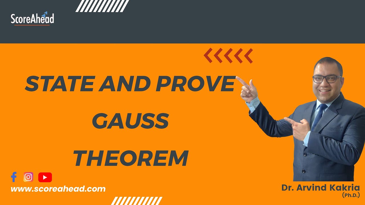 4 State and Prove Gauss theorem - YouTube