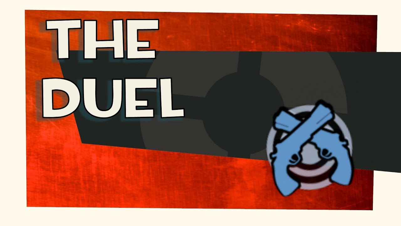 TF2: The duel (+new resolution settings test) - YouTube