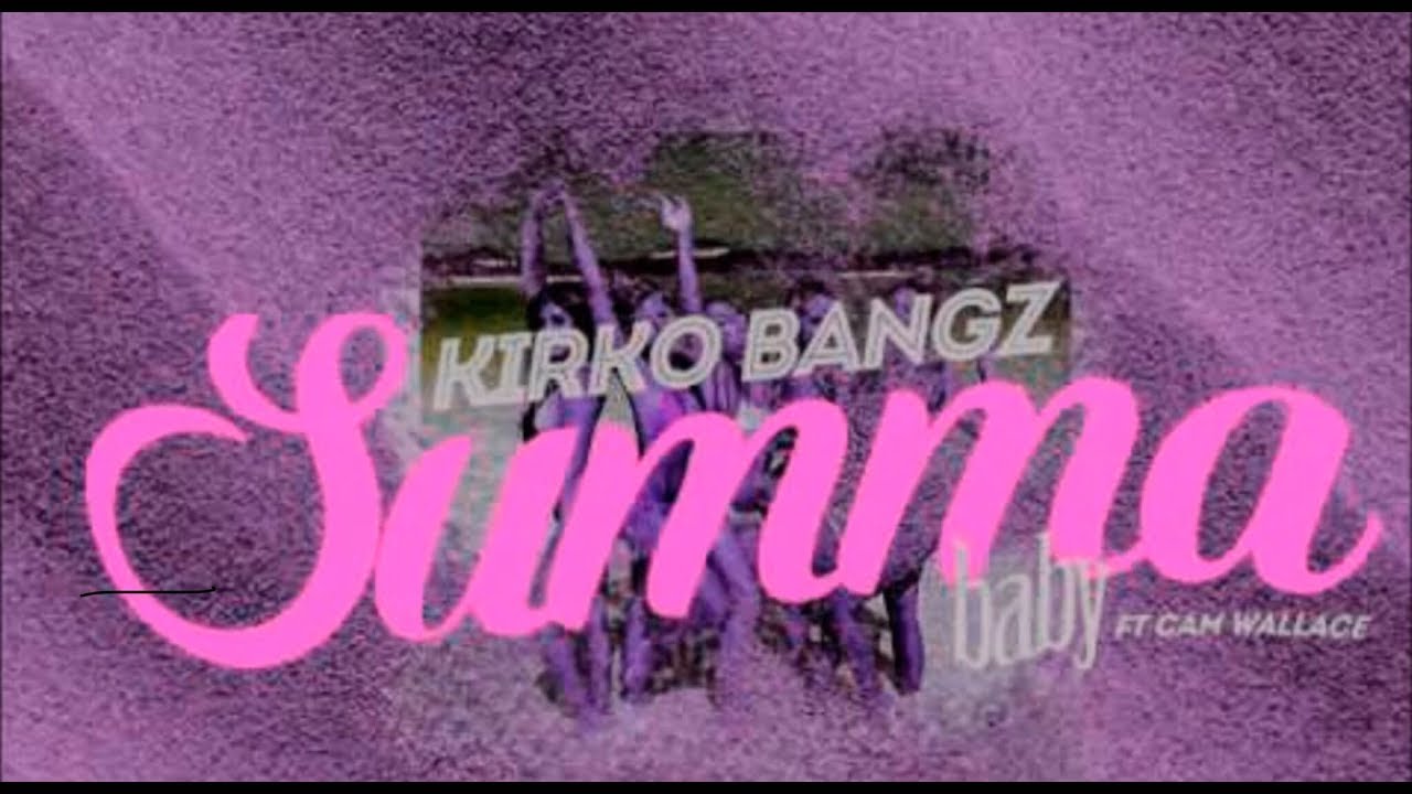 Kirko Bangz ft. Cam Wallace-Summa Baby (Chopped and Screwed) - YouTube