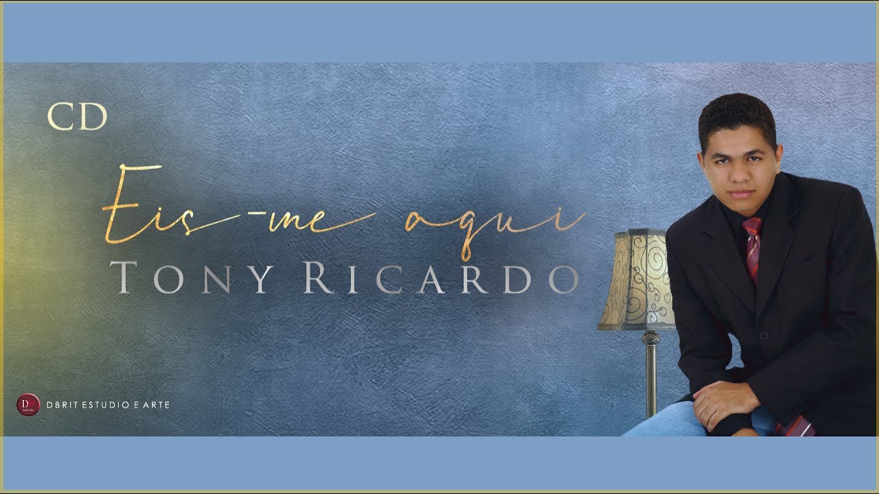 💿 TONY RICARDO - EIS-ME AQUI (ÁLBUM COMPLETO) - YouTube