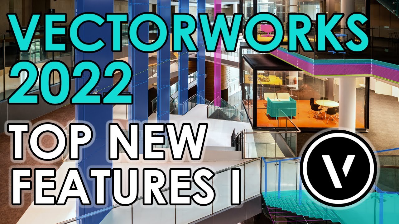 Vectorworks 2022: Top New Features Part I (4K) - YouTube