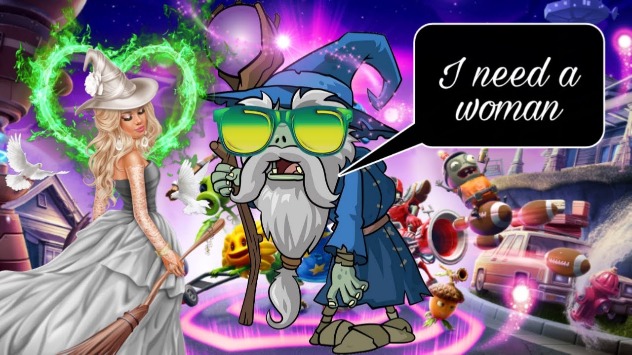 Wizard Needs a Woman! Plants vs Zombies Battle for Neighborville! - YouTube
