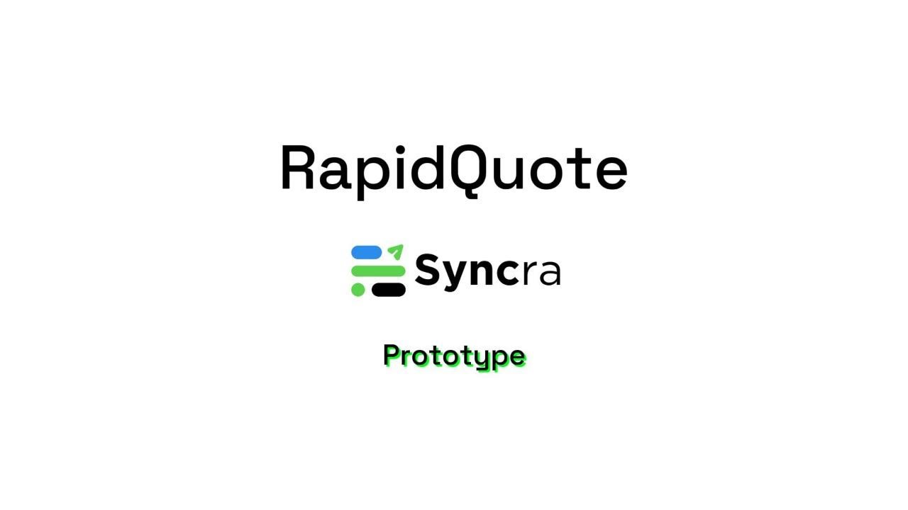 RapidQuote - Effortless Quotation Processing in 3 Steps! (Prototype ...