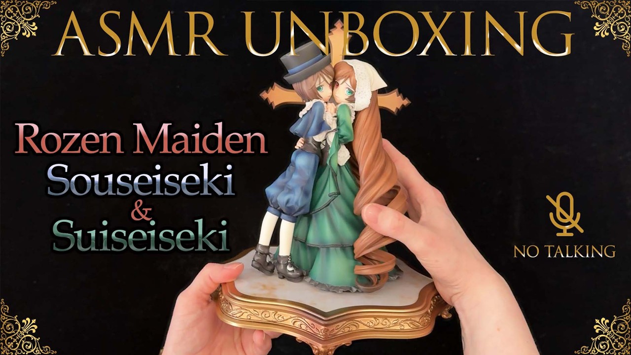 ROZEN MAIDEN Souseiseki & Suiseiseki | ASMR ANIME FIGURES UNBOXING (No ...