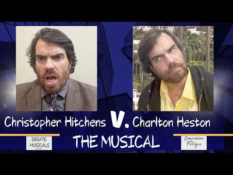 Christopher Hitchens v Charlton Heston: The Musical