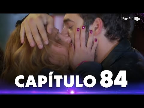 Por Mi Hijo | Poyraz Karayel - Capítulo 84