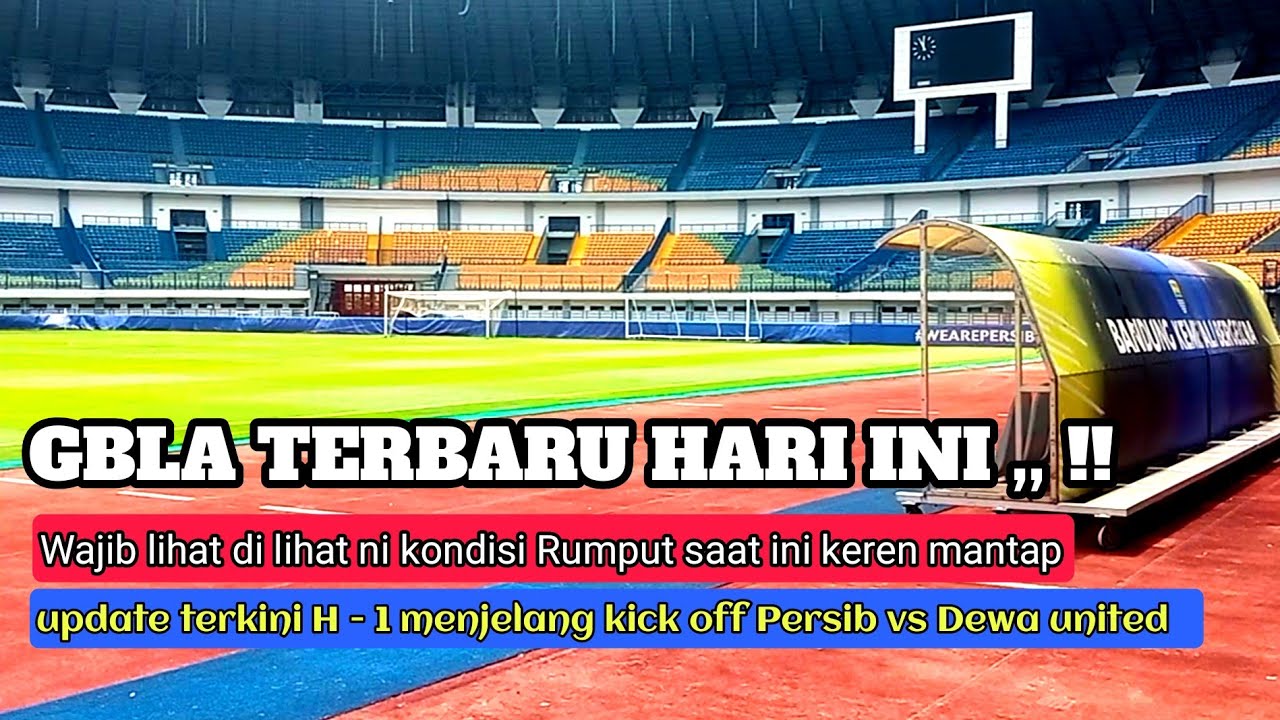 GBLA TERBARU‼️WAJIB DI LIHAT UPDATE RUMPUT SAAT INI , KERENNN - YouTube