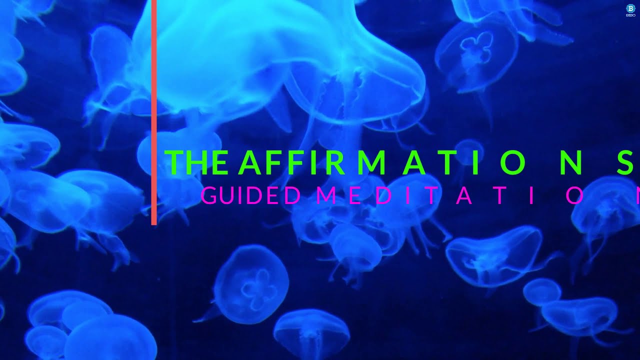 the affirmation guided meditation - YouTube