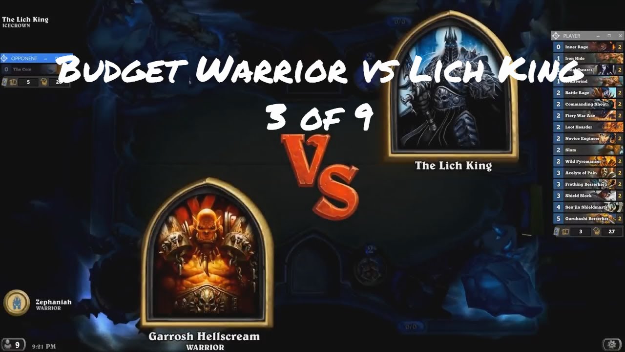 Hearthstone | Beating Lich King w/Budget 760 dust Warrior (3 of 9 ...