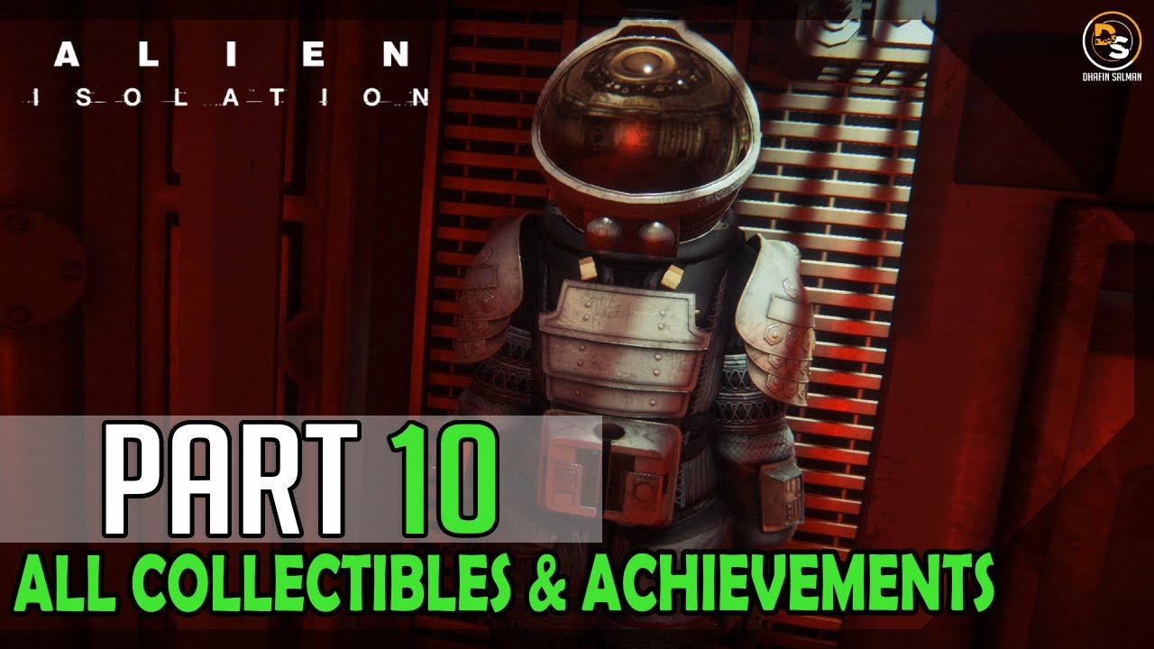 Alien: Isolation (Nightmare Mode) – 100% Walkthrough Mission #10: The ...