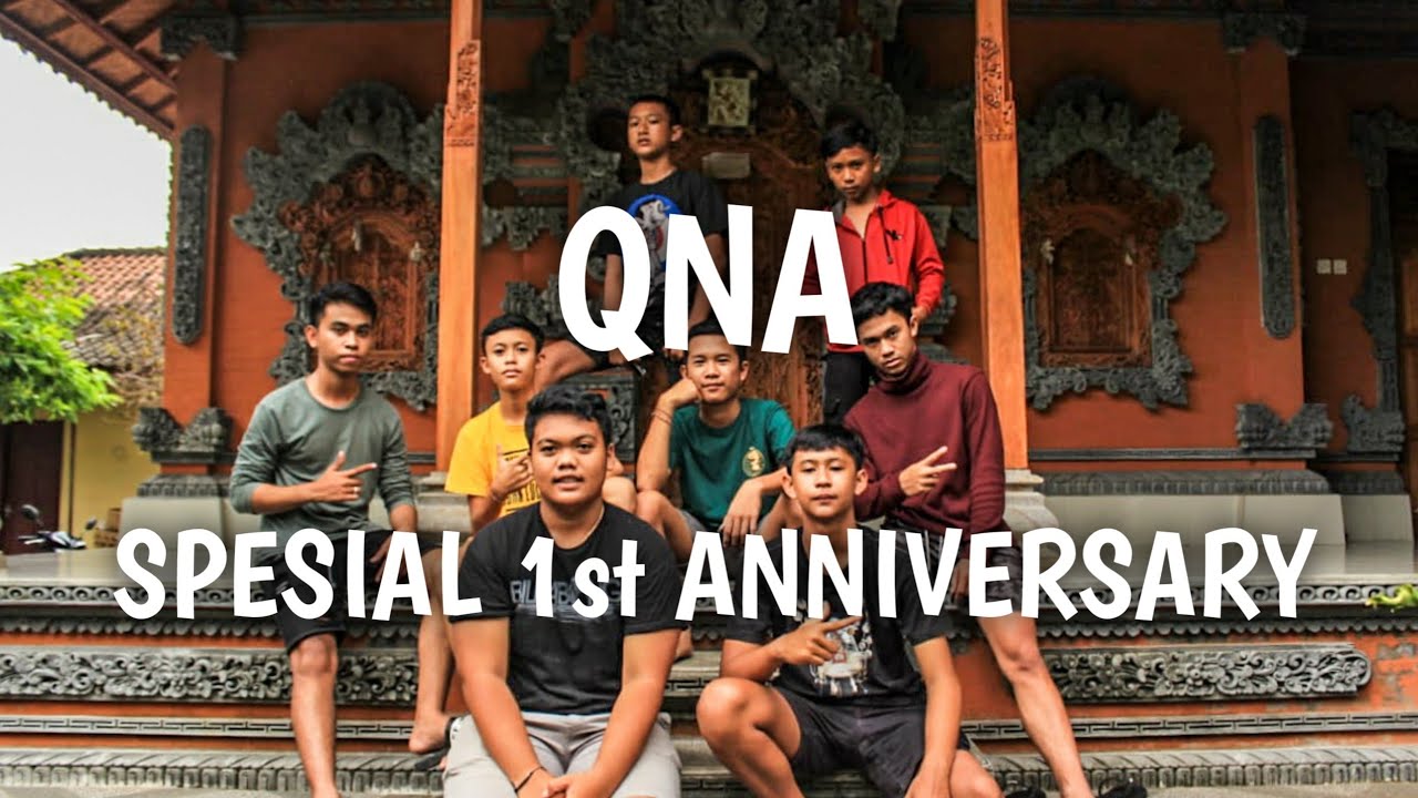 QnA SPESIAL 1st ANNIVERSARY - YouTube