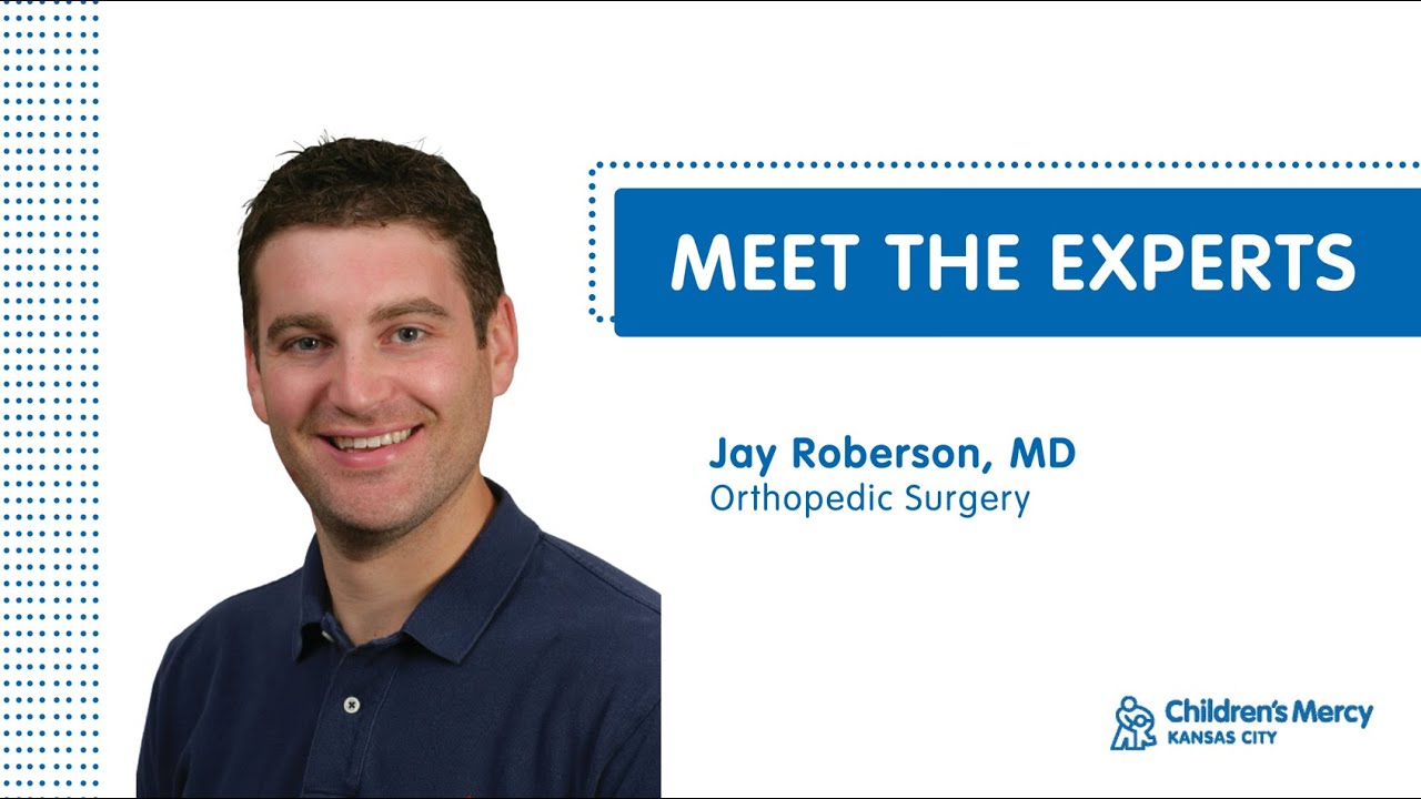 Meet the Experts: James Roberson, MD - Orthopedic Surgery - YouTube