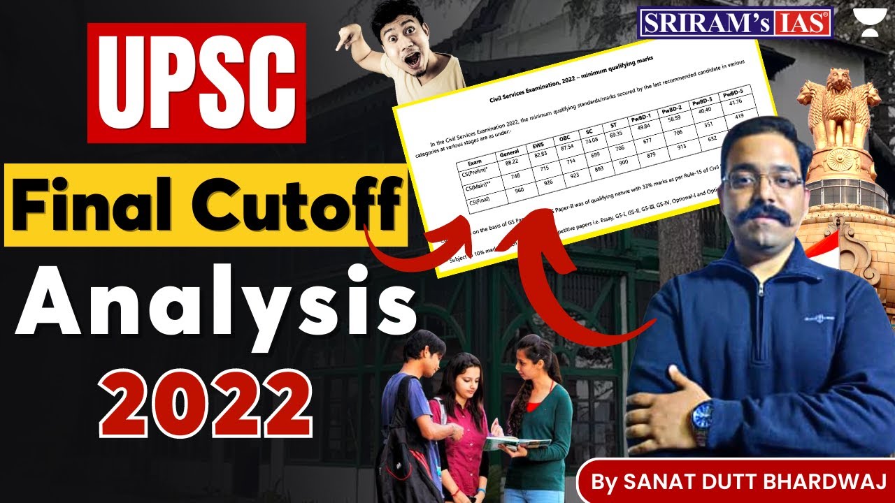 UPSC Final Cutoff Analysis 2022 | Prelims & Mains Cutoff Marks | @sriramsiasofficial - YouTube