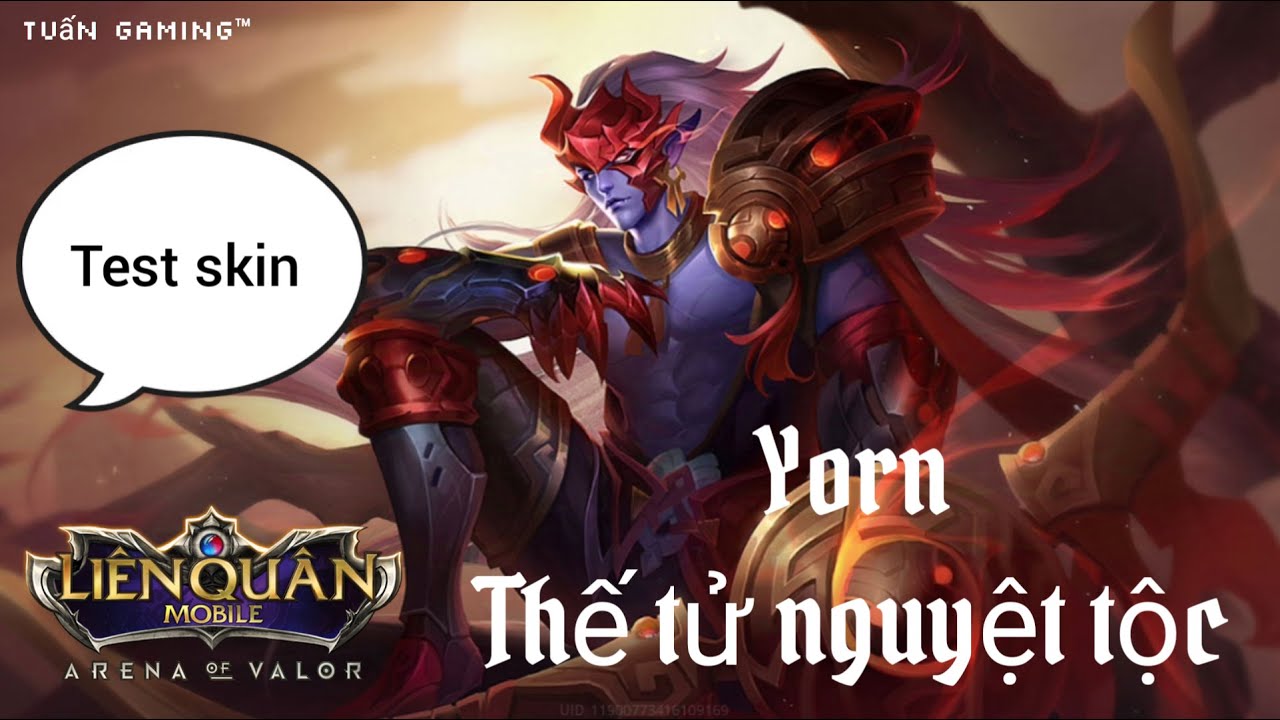 Tuấn gaming™ | Test skin Yorn - Thế tử nguyệt tộc | Liên quân Mobile ...