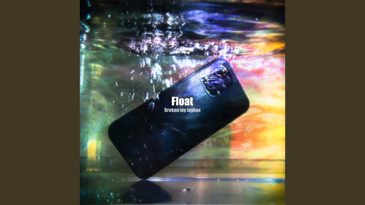 Float - YouTube