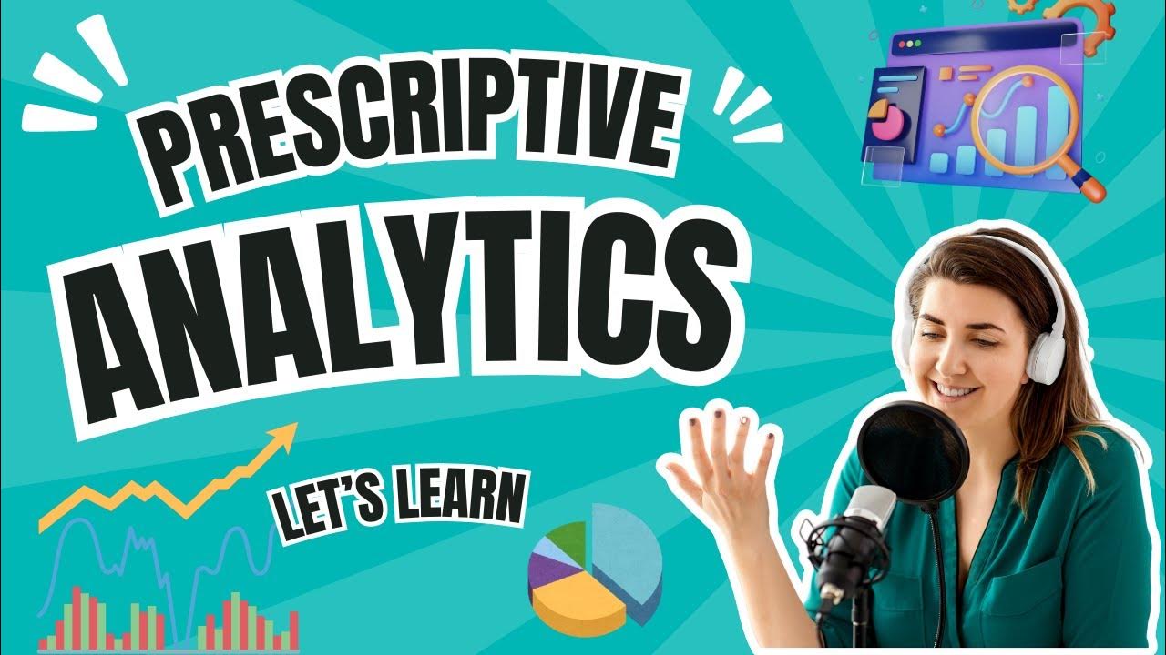 Prescriptive Analytics - YouTube