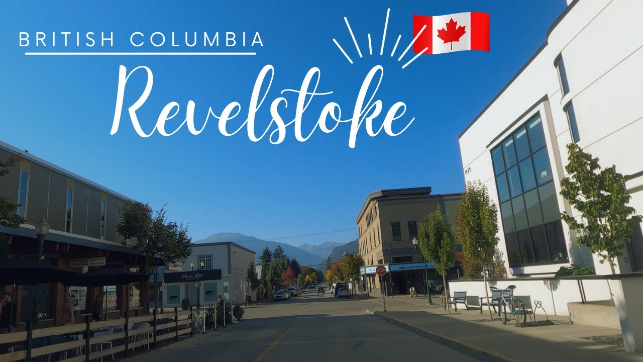 Tour around City of REVELSTOKE, British Columbia | Canada [4K] - YouTube