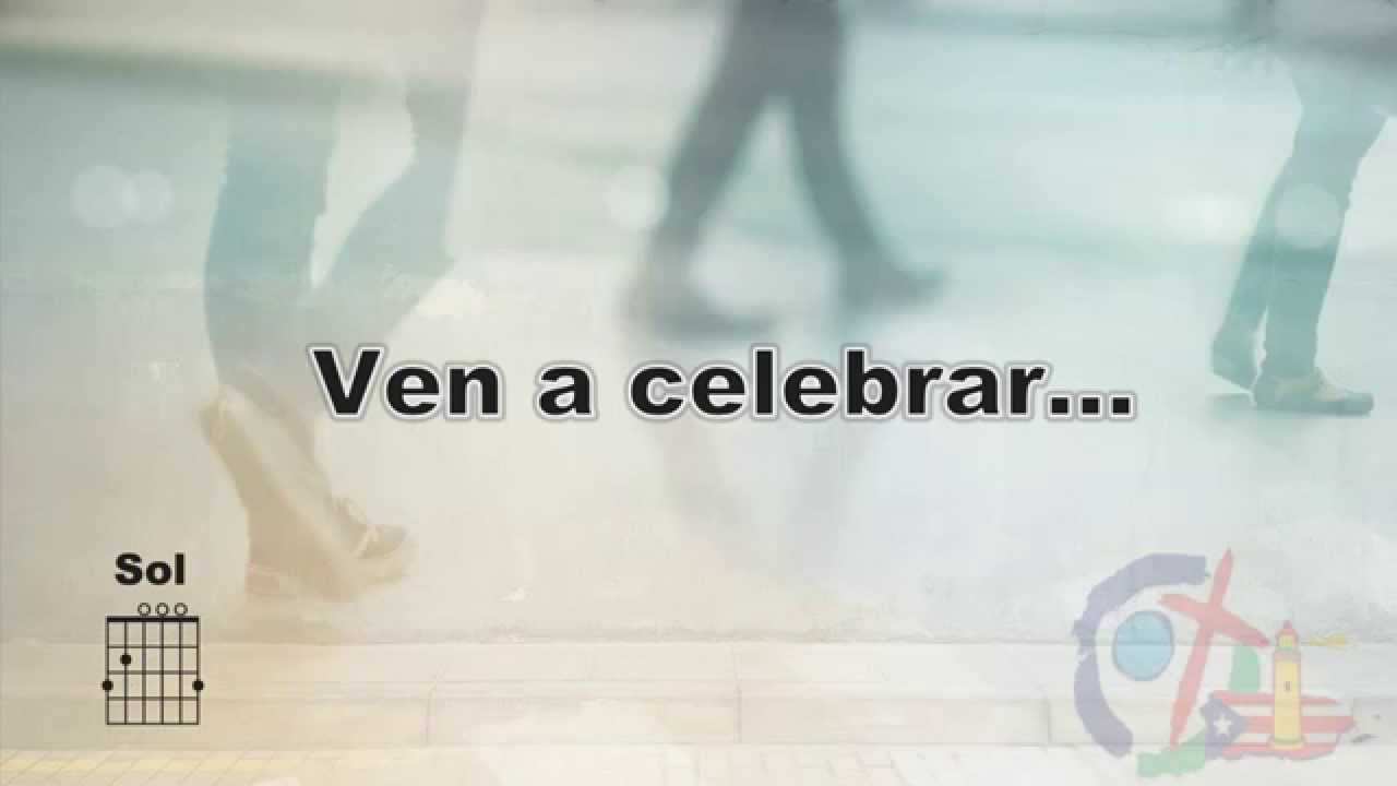 Ven a celebrar (Lyric Video) - YouTube