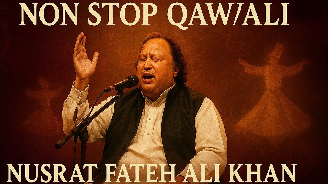 Non Stop Qawwali Mashup | Ustad Nusrat Fateh Ali Khan | Soulful Sufi ...