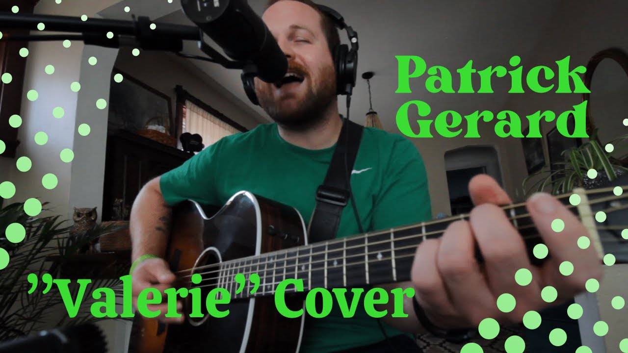 Patrick Gerard - Valerie Cover - YouTube