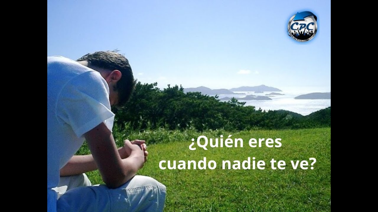 QUIEN ERES CUANDO NADIE TE VE - REUNIÓN JÓVENES - 22/02/2025 - YouTube