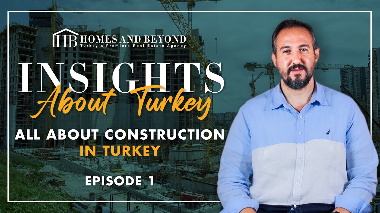 All About Construction in Turkey | Homes and Beyond - YouTube