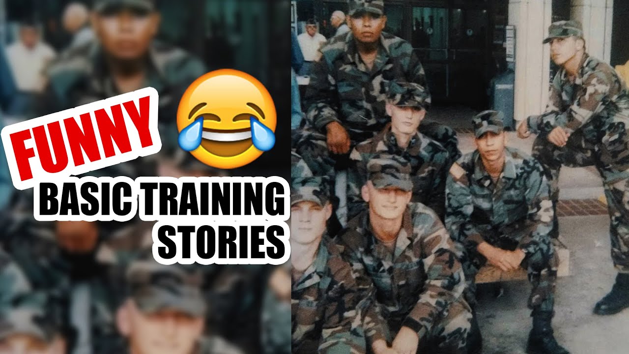 Crazy Funny Stories About Basic Training!!!! - YouTube